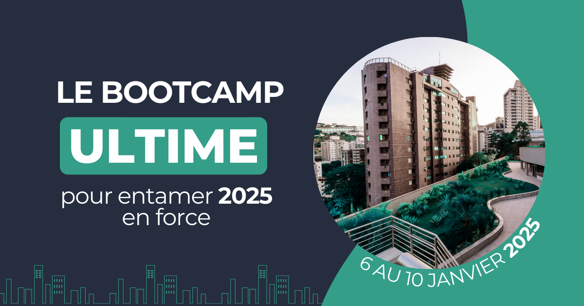 Bootcamp janvier 2025 | Lancez votre année en force
